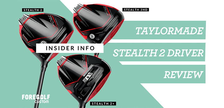 taylormade stealth2 driver review - ForeGolf